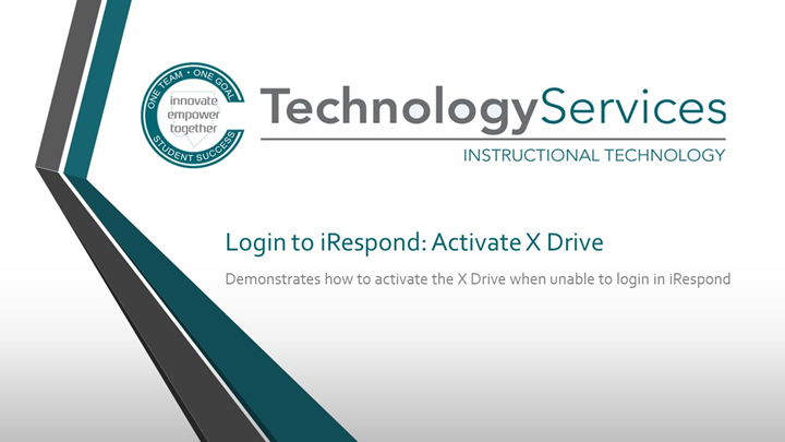 TSD-IT-iRespond: Login and Activate X Drive VT