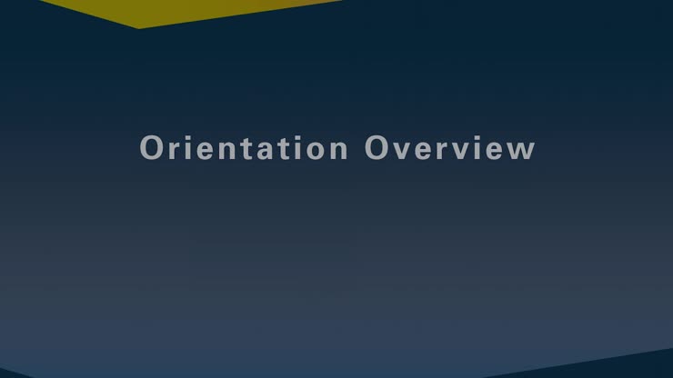 Orientation Overview