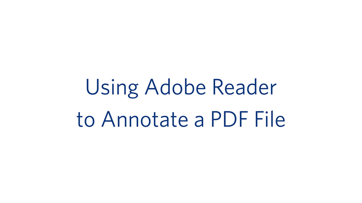 Using Adobe Reader to Annotate a PDF File
