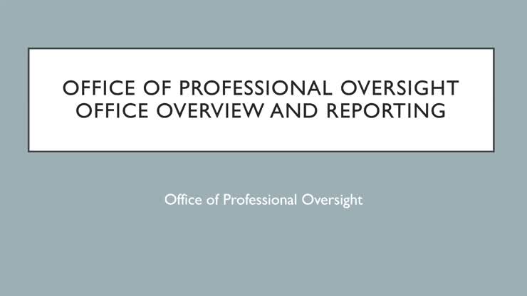 Professional Oversight