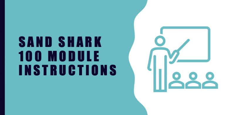 Sand Shark 100 module instructions