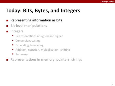 Lecture 02: Bits, Bytes, and Integers