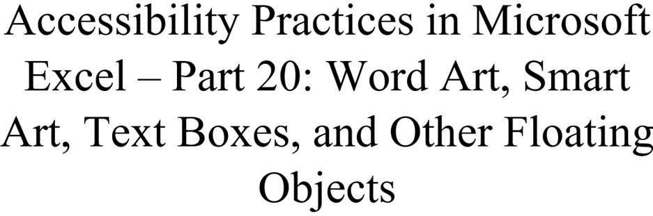 Part 20 (Word Art, Smart Art, Text Boxes, and Other Floating Objects)