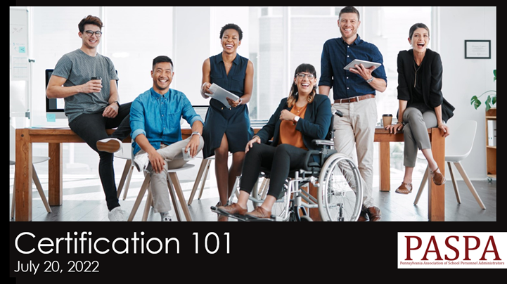 7/20/2022 PASPA Webinar: Certifications 101
