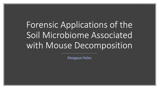 Forensic Applications of the Soil Microbiome Associated with Mouse ...