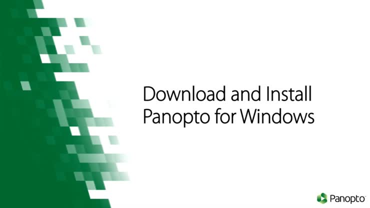 Download and Install Panopto for Windows