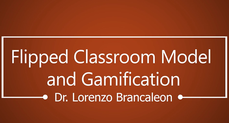 Flipped Classroom Model and Gamification