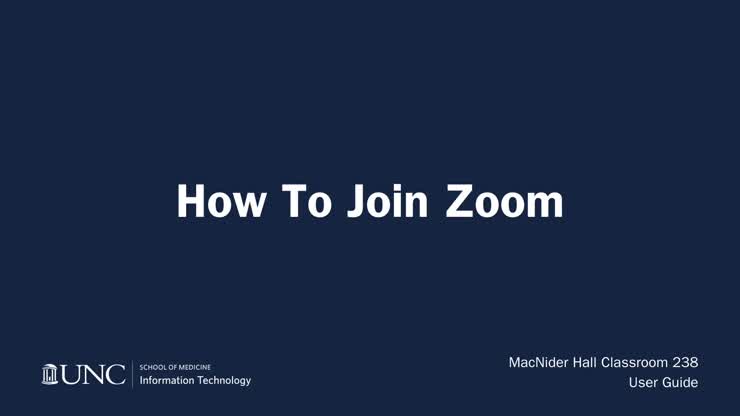 How To Join Zoom (MacNider 238 - CODEC)