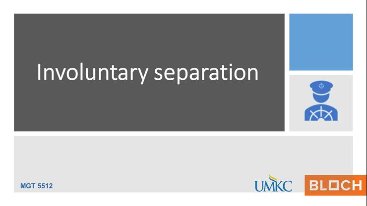 14.5 Involuntary separation