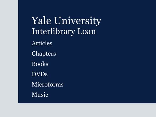 Yale University Interlibrary Loan