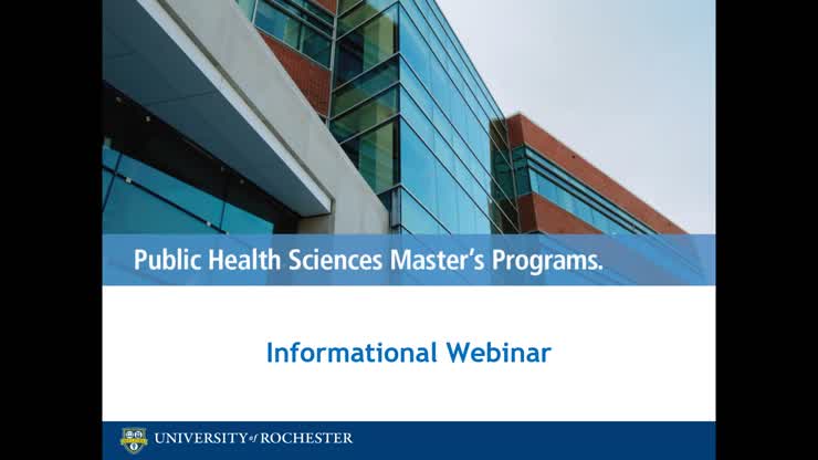 Webinar on University of Rochester Public Health Sciences Master's Programs