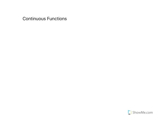 M2E1: Introduction to Continuous Functions