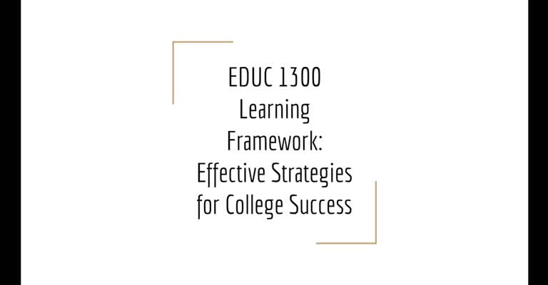 Course Intro and Set Up Success - EDUC 1300 12 Wk