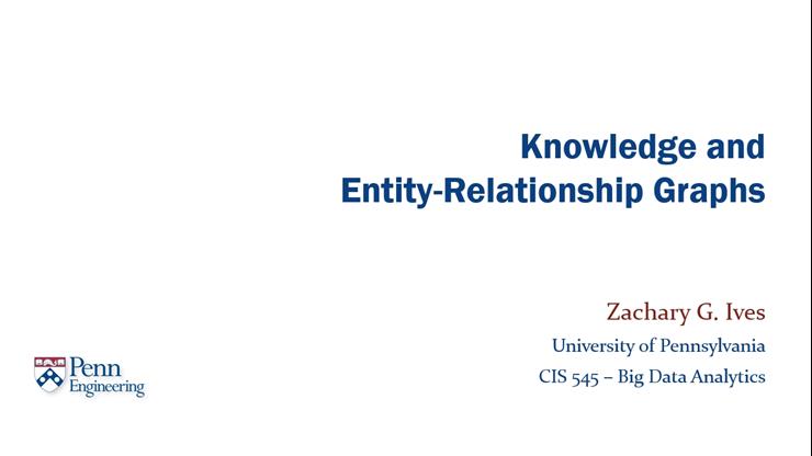 Knowledge and Entity-Relationship Graphs