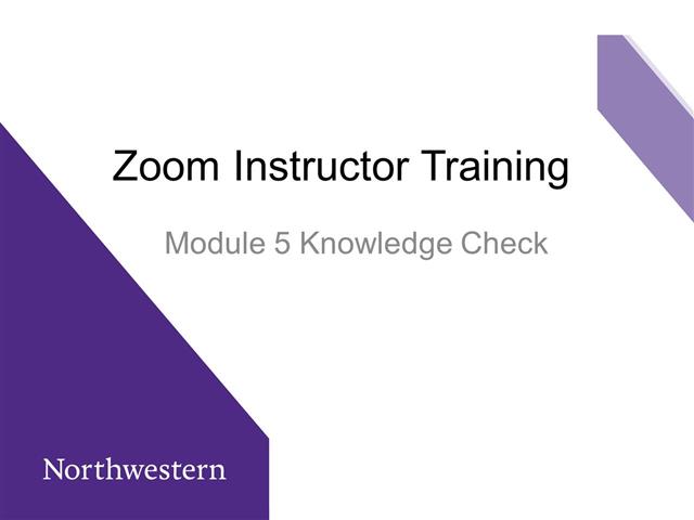 Module 5 Knowledge Check