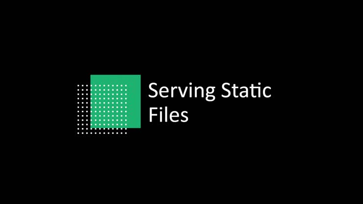 CS 240 - Serving Static Files