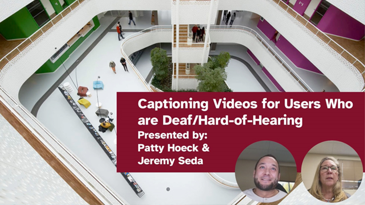 Captioning Videos for Users Who are Deaf Hard-of-Hearing