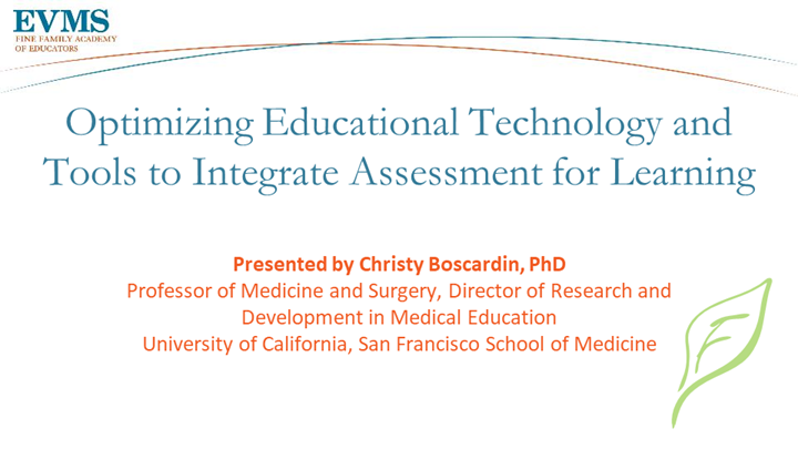 Optimizing Educational Technology and Tools to Integrate Assessment for Learning