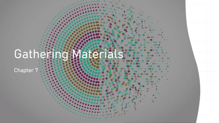 Gathering Materials