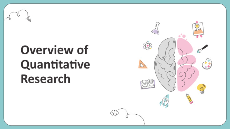 Overview of Quantitative Research