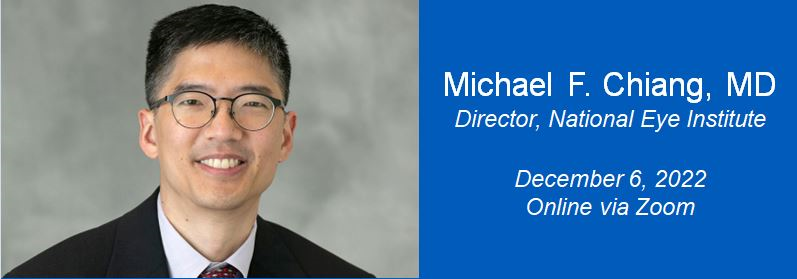 Dr. Michael Chiang- CTSI Community of Scholars Seminar Series