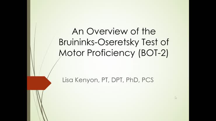 An Overview of the Bruininks-Oseretsky Scales of Motor Proficiency ...