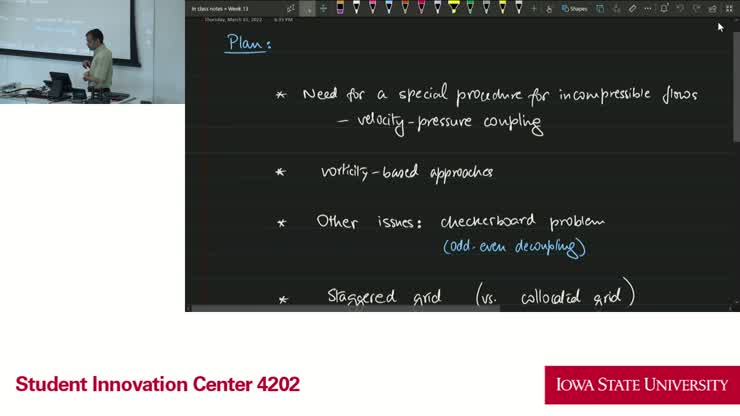 Lecture #26 (04/21/2022): velocity-pressure coupling, checkerboard ...