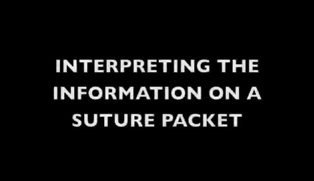 Interpreting the information on a suture packet