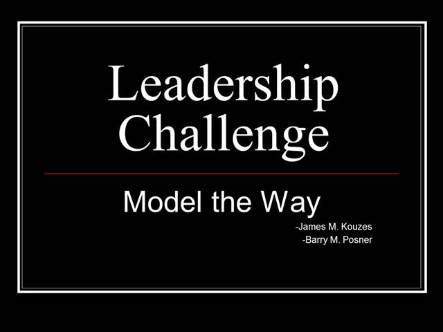 Week 4 - Model the Way