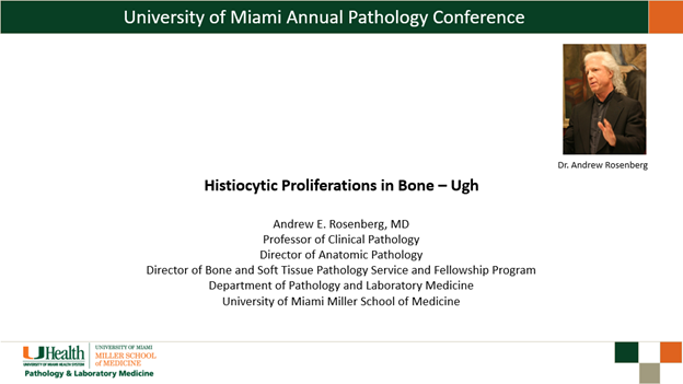 Histiocytic Proliferations in Bone - Dr. Andrew Rosenberg