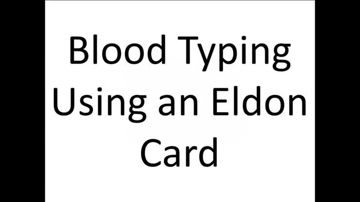 BIOL 1001_2.0_Blood typing using an ELDON card