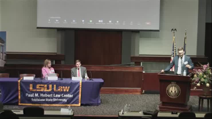 Louisiana Law Review Symposium Afternoon Session - 3/1/2024