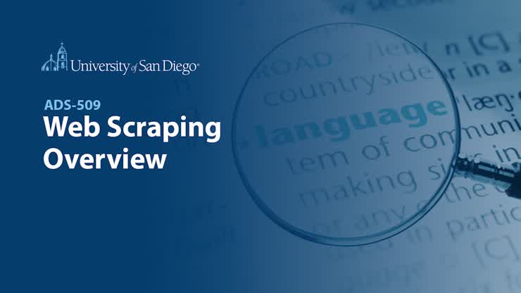 Presentation 1.2: Web Scraping Overview