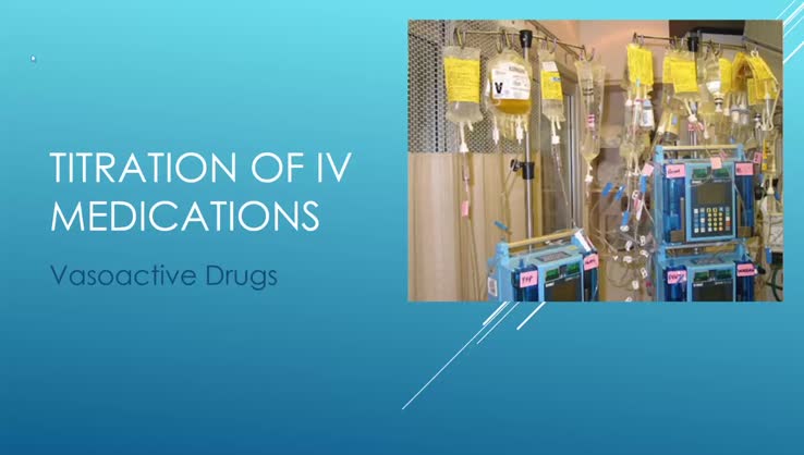 Titration of Vasoactive Medications