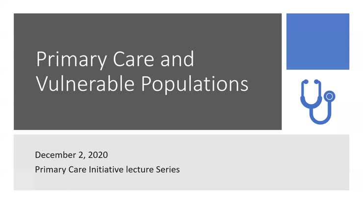 Primary Care for Vulnerable Patient Populations 12.02.20