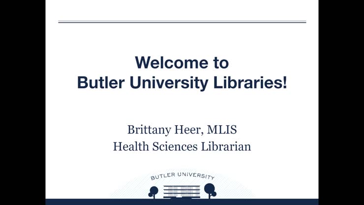 COPHS Welcome to Butler University Libraries!