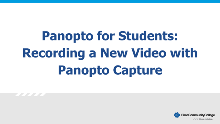 Panopto for Students: Recording with Panopto Capture v2