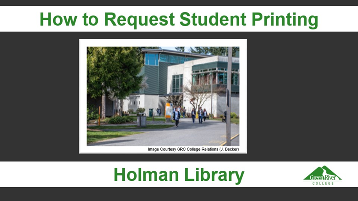 How to request printing from Holman Library