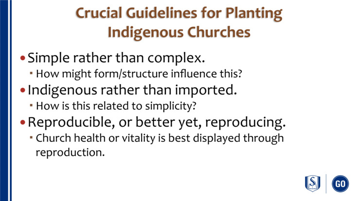 Week 9: Planting Indigenous Churches that Reproduce