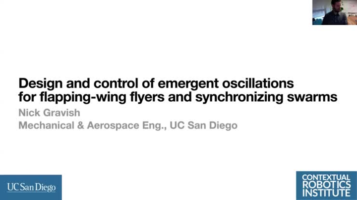 LCSR Seminar 3/30 Nick Gravish "Design and control of emergent ...