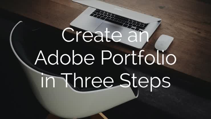 Adobe Portfolio in Three Steps (for students)