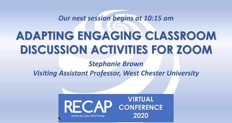 Adapting Engaging Classroom Discussion Activities (Brown) RECAP 2020