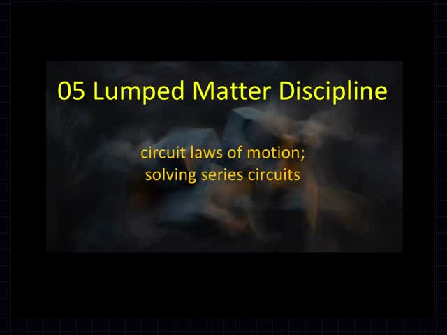 05 Lumped Matter Discipline