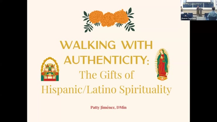Walking with Authenticity: The Gifts of Hispanic/Latino Spirituality