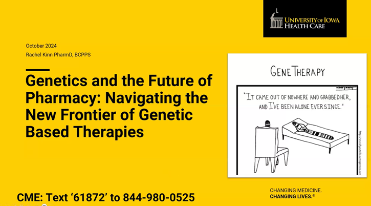 Pharmacy Grand Rounds - Genetics and the Future of Pharmacy: Navigating ...