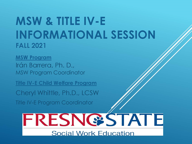 MSW-Title IV-E Info Session for Fall 2021
