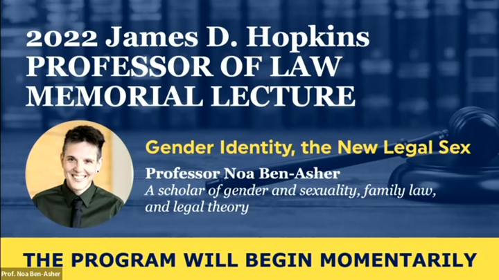 2022 James D. Hopkins Professor of Law Lecture