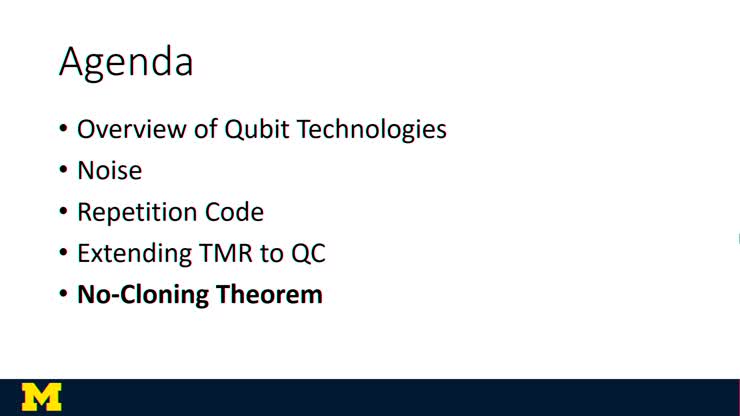 Lecture 17 - Part 05: No Cloning Theorem