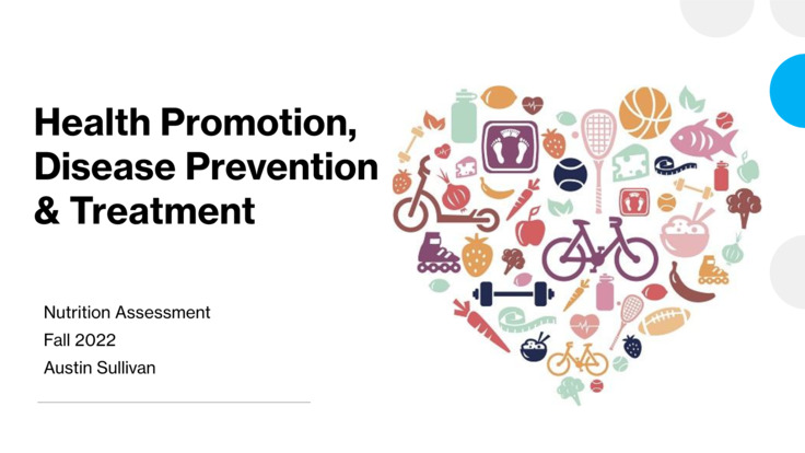 Health Promotion, Disease Prevention and Treatment
