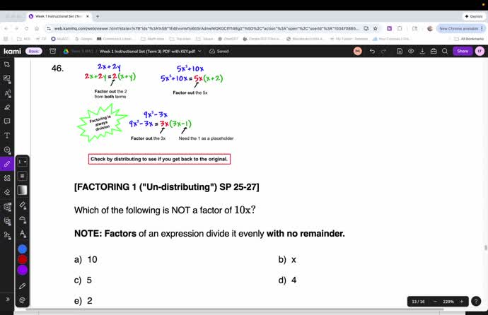 Wk 1, Pt. 5: Factoring ("Un-distributing")